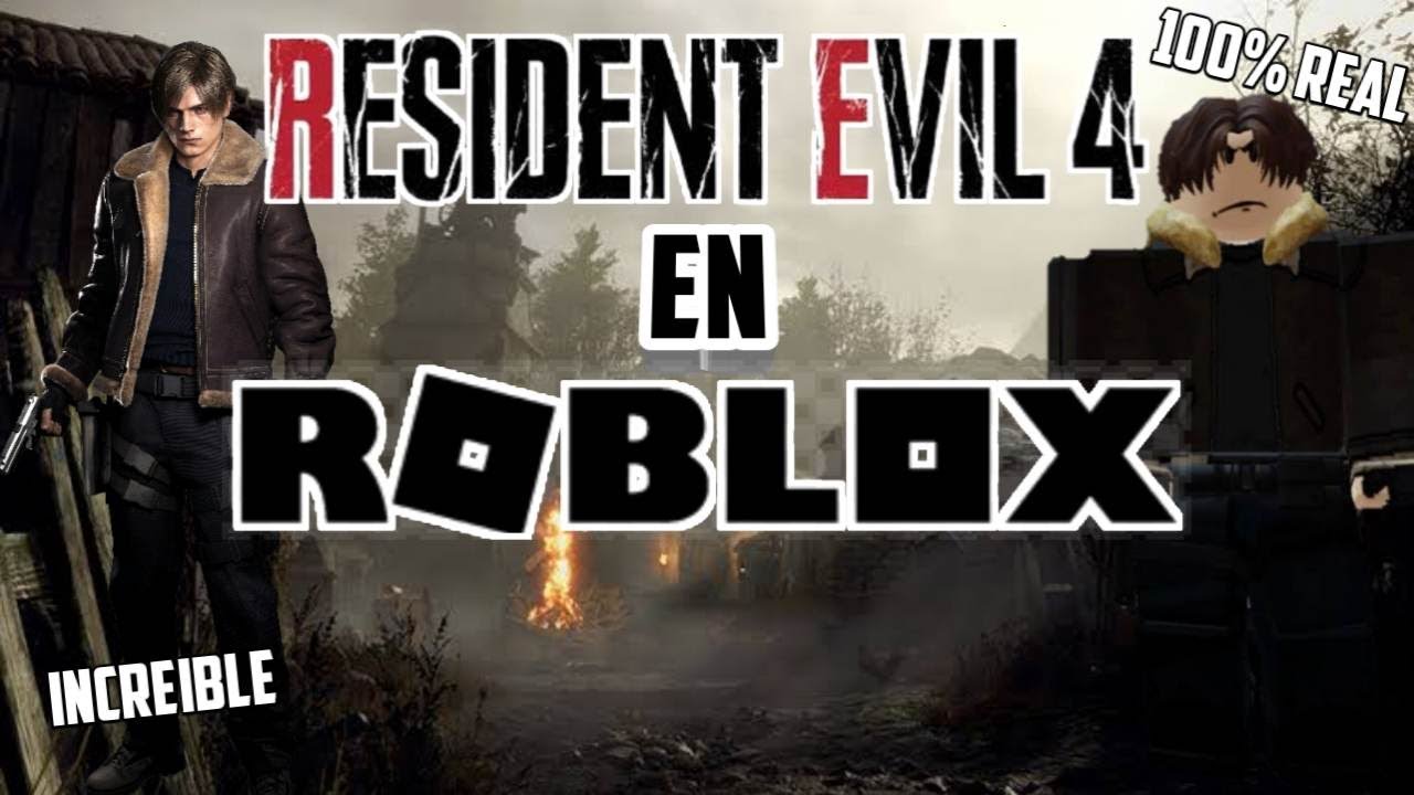 INCREÏBLE!! RESIDENT EVIL 4 EN ROBLOX ÉS BRUTAL 🔥 - YouTube