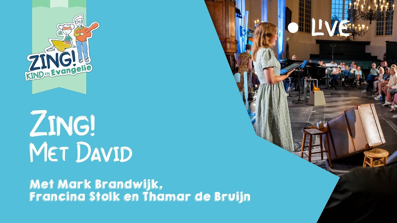 Zing! met David! Met Mark Brandwijk, Francina Stolk en Thamar de Bruijn ...