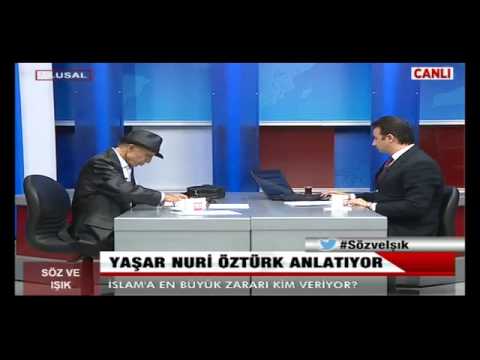 Söz ve Işık / Prof. Dr. Yaşar Nuri Öztürk / 1.Kısım Ulusal Kanal