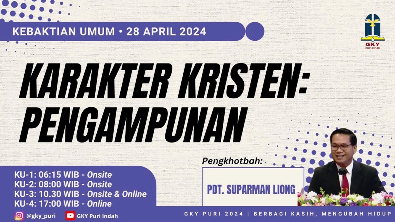 KU-4 | Karakter Kristen : Pengampunan | Pdt. Suparman Liong - YouTube