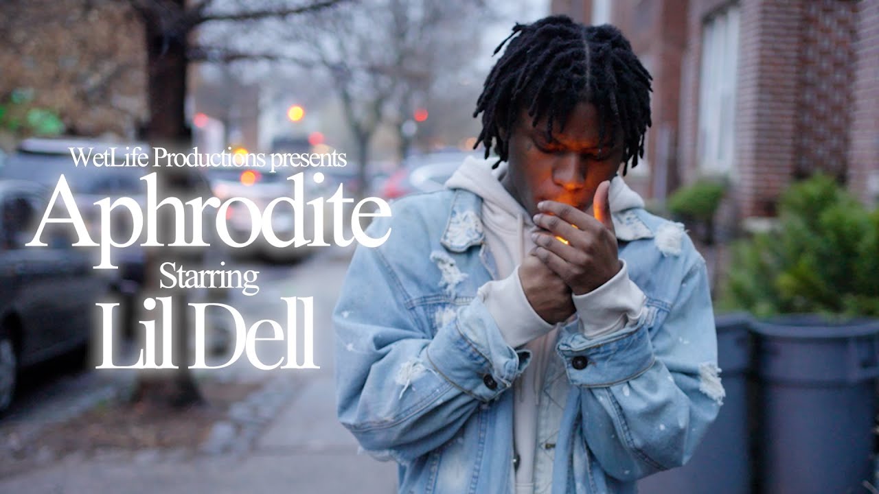 Lil Dell - "Aphrodite" (Official Music Video) Directed By: WetLife ...