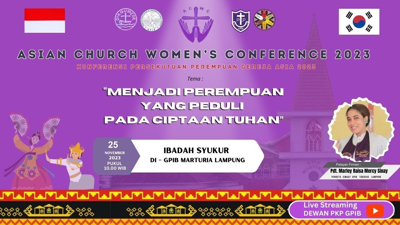 IBADAH SYUKUR ACWC 2023, DI GPIB JEMAAT MARTURIA LAMPUNG - YouTube