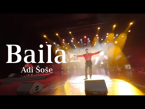 Adi Šoše - Baila (Official Video)