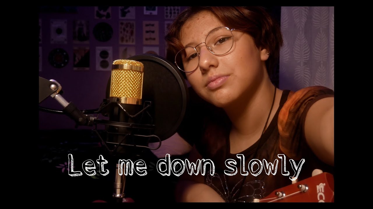 ZYA SINGER - COVER LET ME DOWN SLOWLY - ALEC BENJAMIN - YouTube