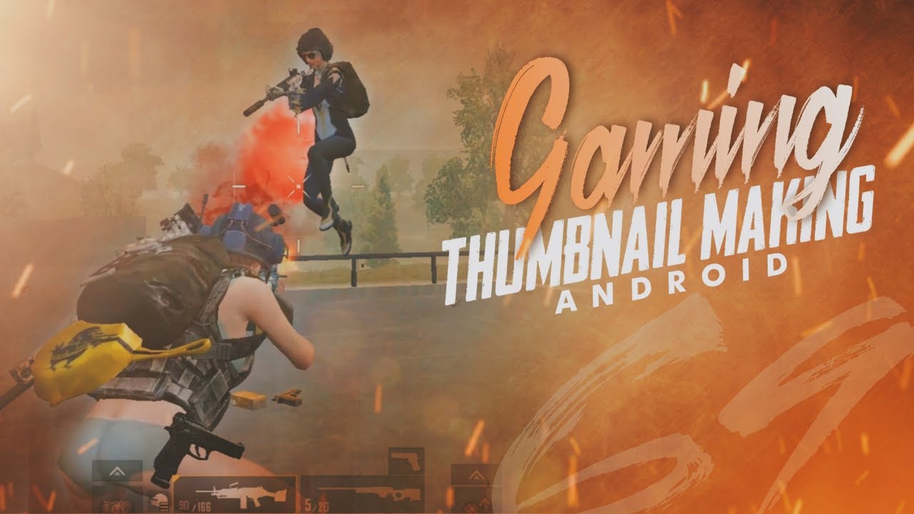 MAKING YOUTUBE GAMING THUMBNAIL ON ANDROID | Tutorial #1 - YouTube