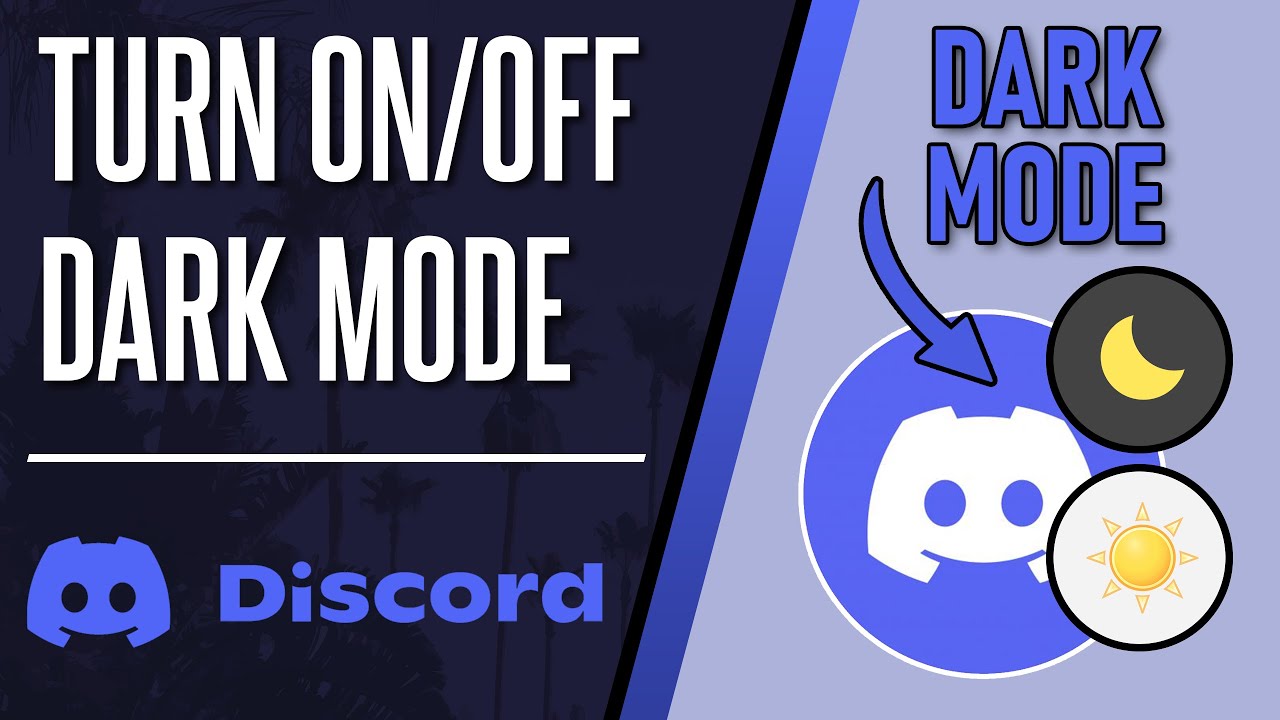 How to Turn ON or Turn OFF Dark Mode in Discord on PC - YouTube