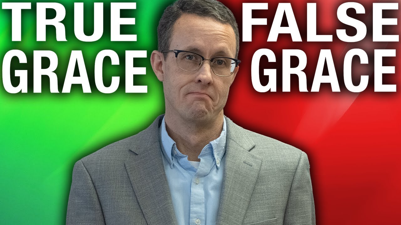 True Grace or False Grace...Which Do You Have? - YouTube