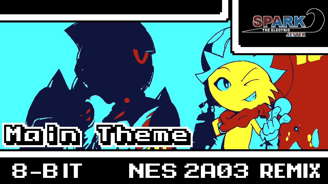 [8-Bit;2A03]Main Theme of Spark TEJ - Spark the Electric Jester - YouTube