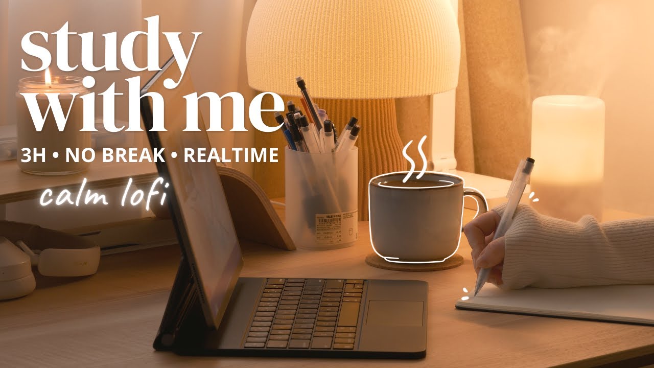 3-Hour Study With Me 🎵 Relaxing lofi music for focus, No Break | 📚 New ...