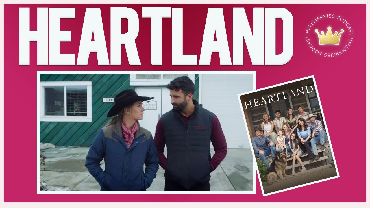 Hello Edwin... TALKING HEARTLAND S16 E12-13 Recap - YouTube