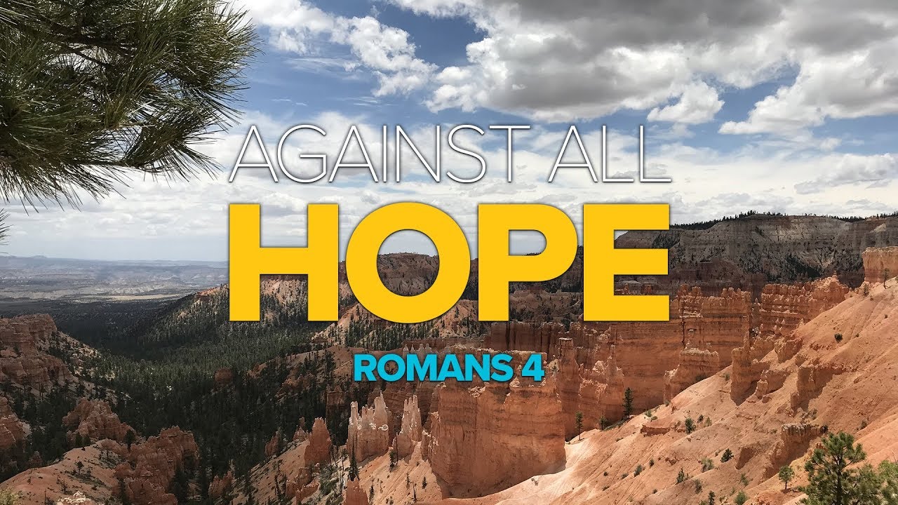 Against All Hope - YouTube