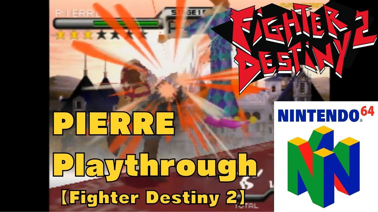 Fighter Destiny 2 (Nintendo 64) - PIERRE Playthrough [Crazy Difficulty ...