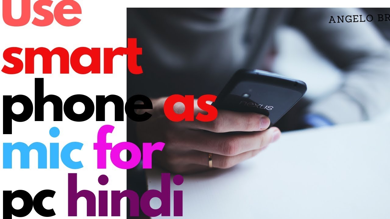 wo mic: how to use smart phone as mic for pc? :Hindi - YouTube