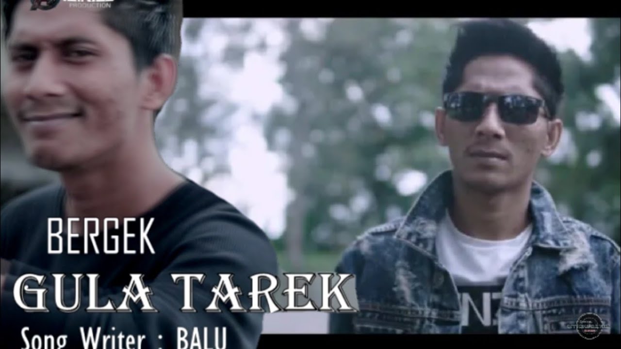 BERGEK Terbaru- Gula Tarek {official video musik} - YouTube