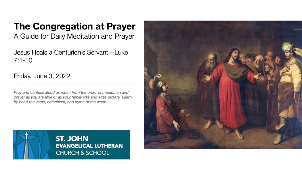 Jesus Heals a Centurion’s Servant—Luke 7:1-10 - YouTube
