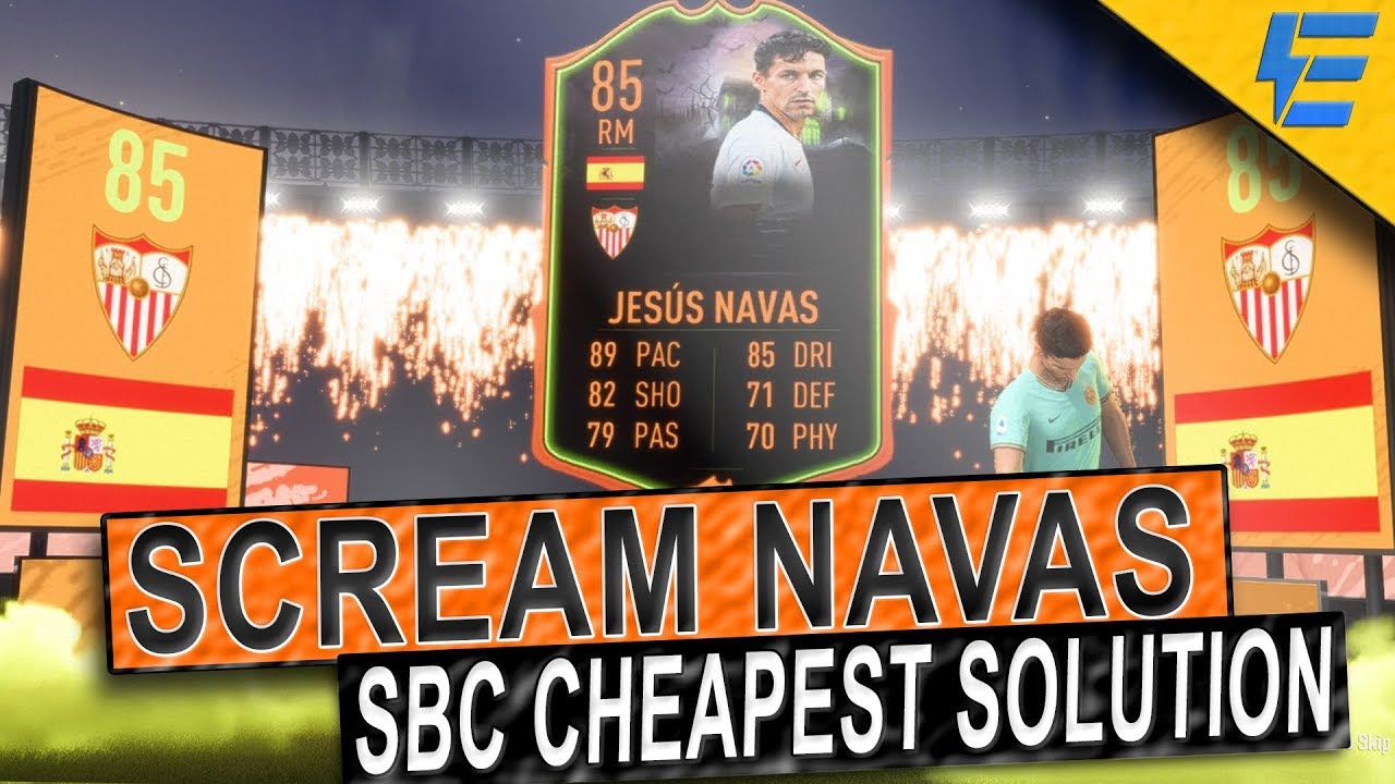 FIFA 20 SCREAM JESUS NAVAS SBC CHEAPEST SOLUTION! | SQUAD BUILDING ...