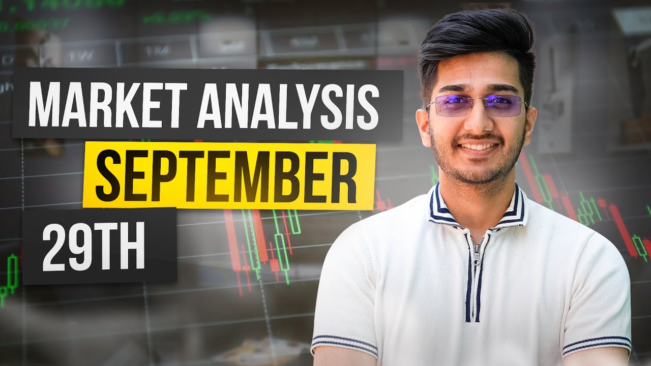 Market Analysis For 29th September By Ayush Thakur YouTube market-analysis-for-29th-september-by-ayush-thakur-youtube