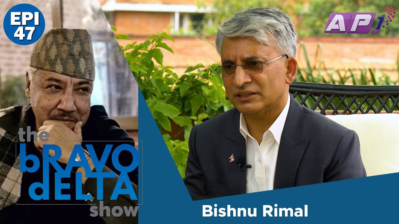 tHE bRAVO dELTA show with bHUSAN dAHAL | Bishnu Rimal | EPI 47 | AP1HD ...