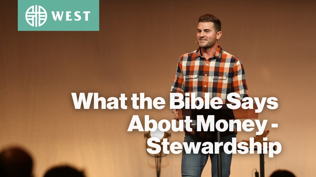 What the Bible Says About Money - Stewardship - YouTube