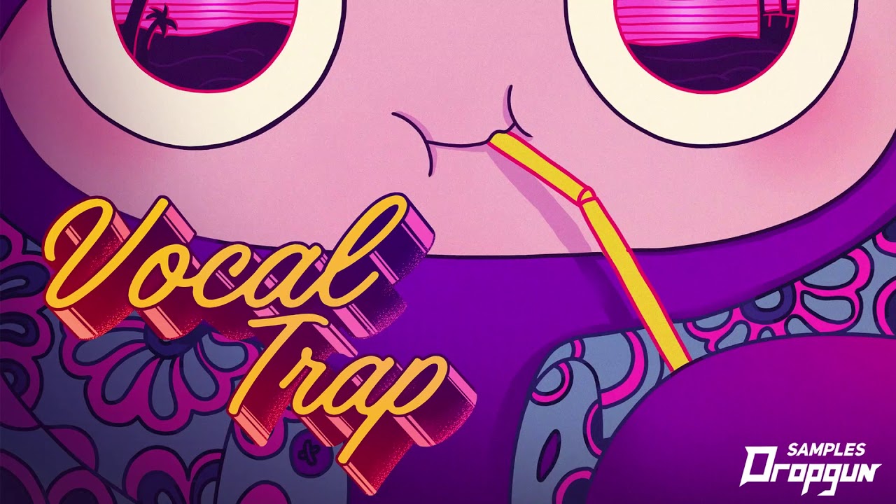 Dropgun Samples - Vocal Trap (Sample Pack) - YouTube