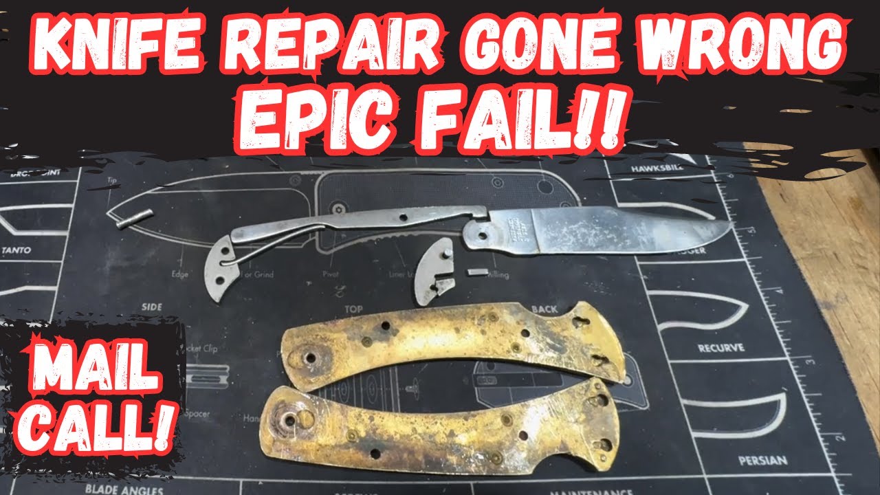 Knife Repair Gone Wrong! Epic Fail & Surprise Package from Missouri ...