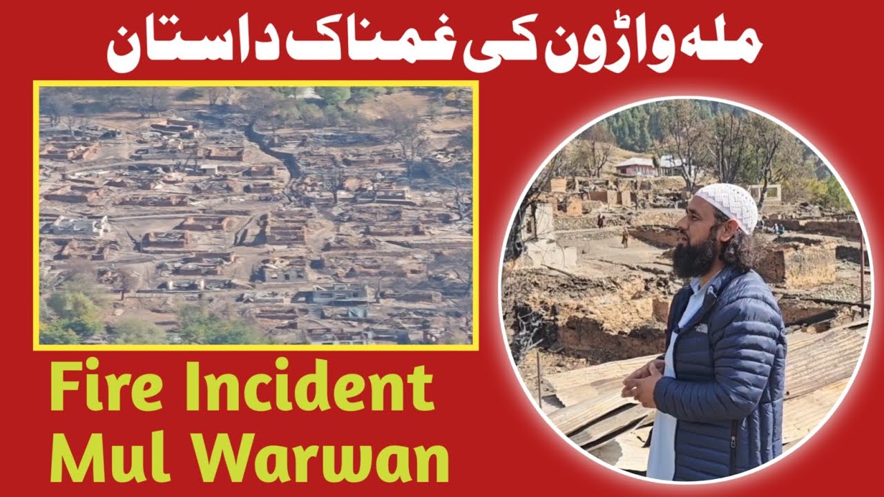 Mulwarwan Fire Incident || Mul Warwan Kishtwar - YouTube