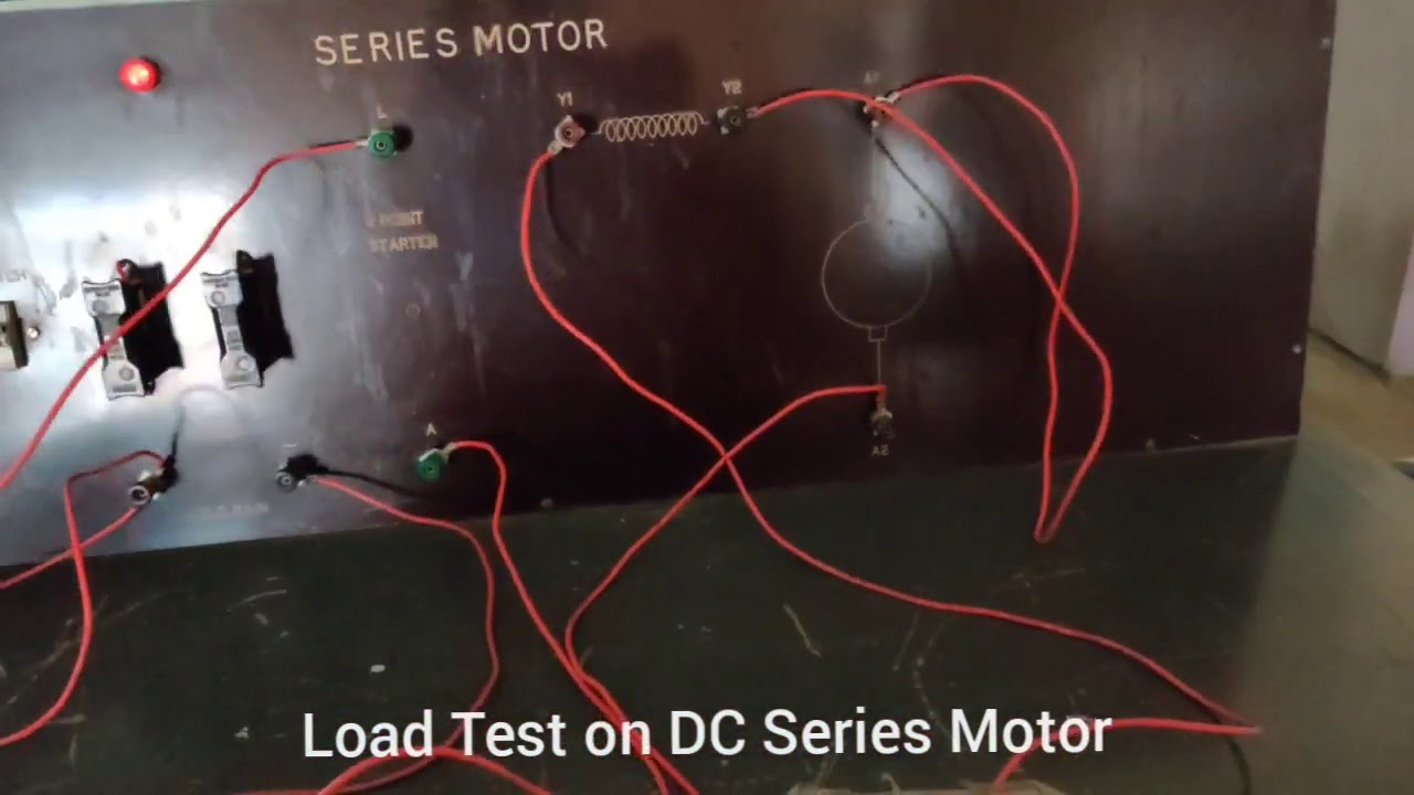 Load Test on DC Series Motor - Electrical Engineering Lab - Mechanical ...