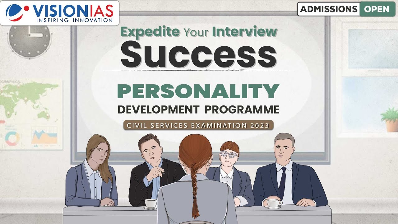 Personality Development Programme | Admissions Open | UPSC CSE 2023 ...