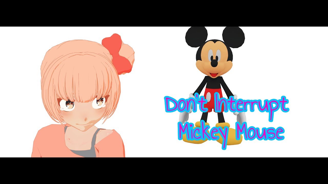Don't Interrupt Mickey Mouse - || MMD Motion DL || - Vine - YouTube