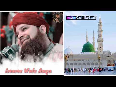 Emotional naat status Mere Aaqa Madine Wale Aaqa by owais raza qadri || - YouTube