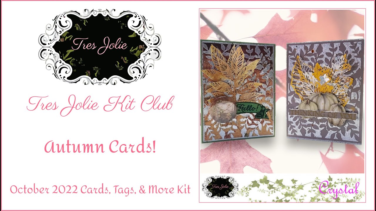 Autumn Cards! - October 2022 Cards, Tags, & More Kit - YouTube