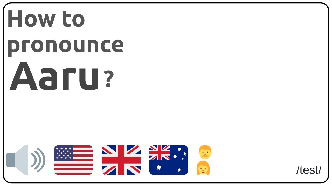 How to pronounce Aaru in english? - YouTube