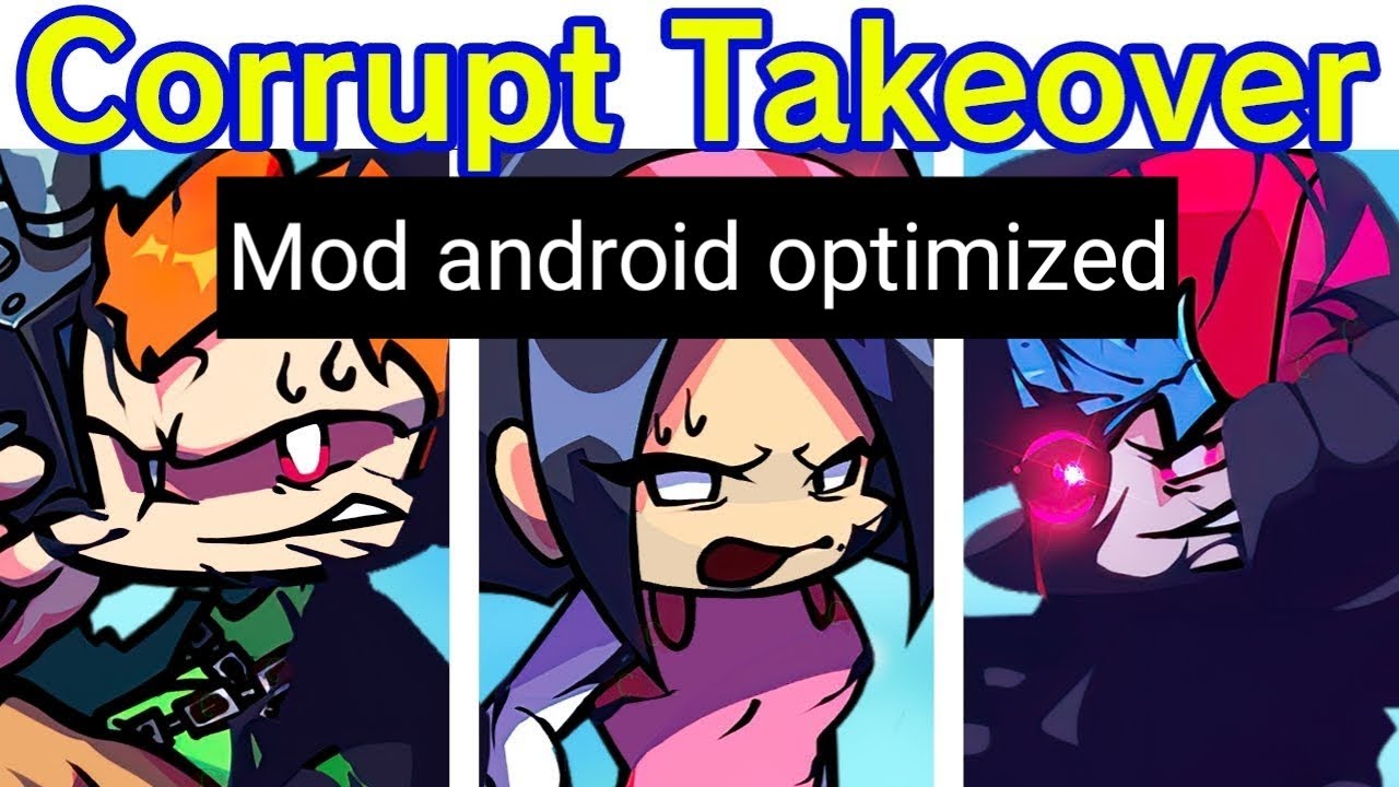 Fnf Corruption Takeover mod android optimized - YouTube
