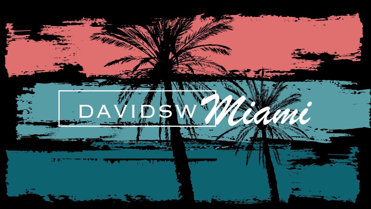 DavidSW Miami - Open Now - YouTube