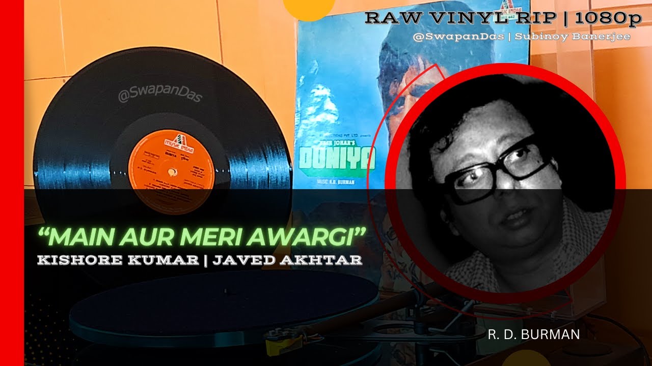 Main Aur Meri Awargi | DUNIYA || Kishore Kumar || R. D. Burman || Javed ...