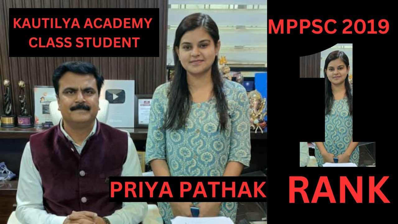 MPPSC Topper 2019 | Rank 1 | Priya Pathak (DC) | MPPSC Topper 2019 ...