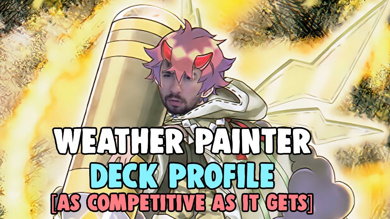 WEATHER PAINTER Yu-Gi-Oh! DECK PROFILE! [justnutz] - YouTube