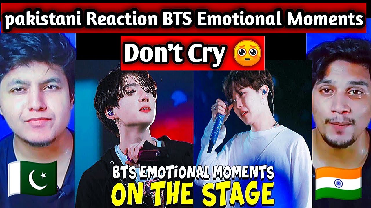 Pakistani reacts to BTS Emotional Moments On The Stage 💜 | BTS Crying ...