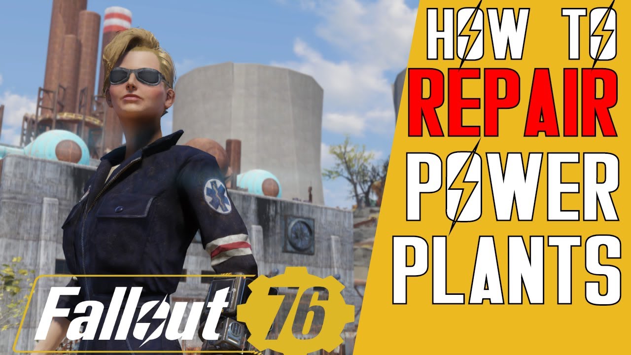 How to repair power plants to get all generator plans free: Fallout 76 ...