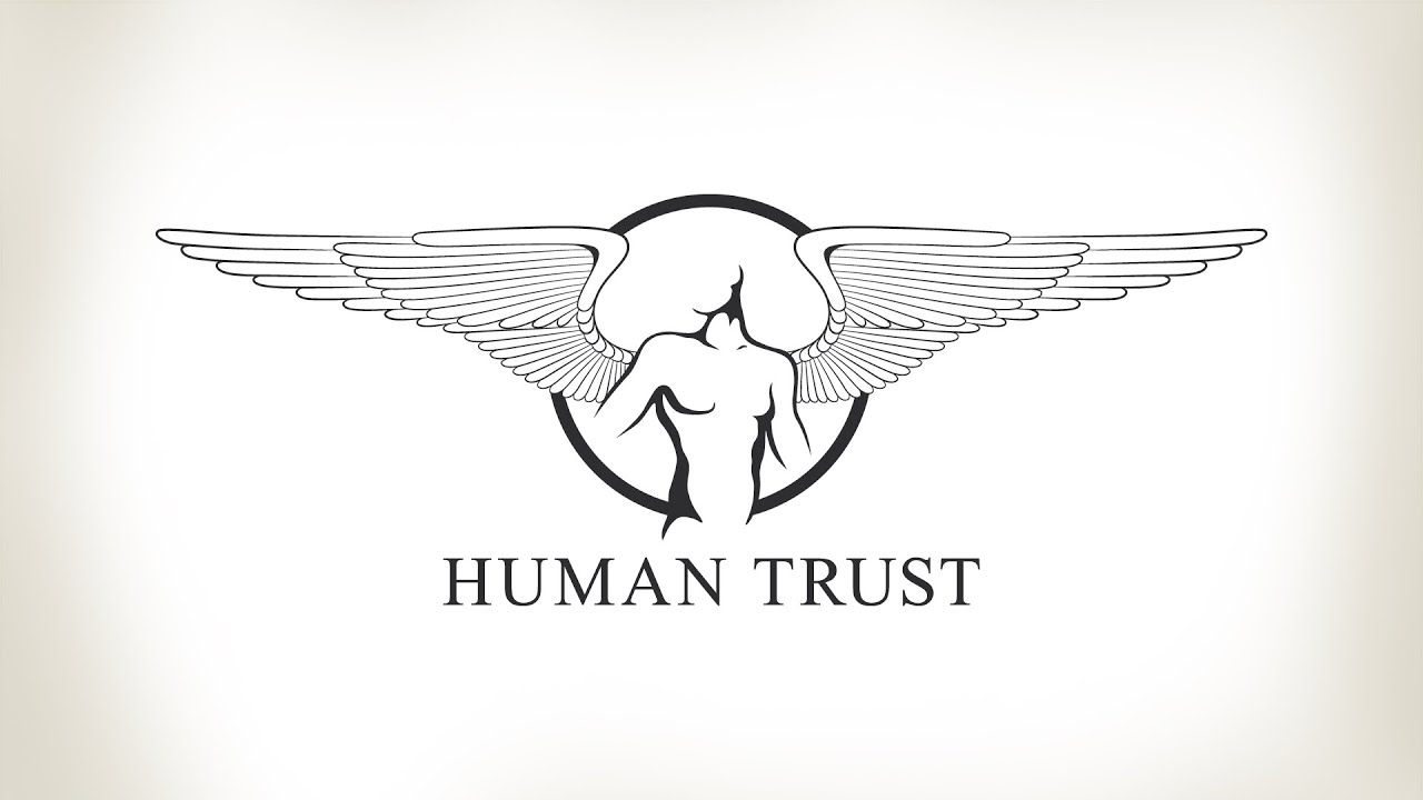 Welcome to Human Trust - YouTube