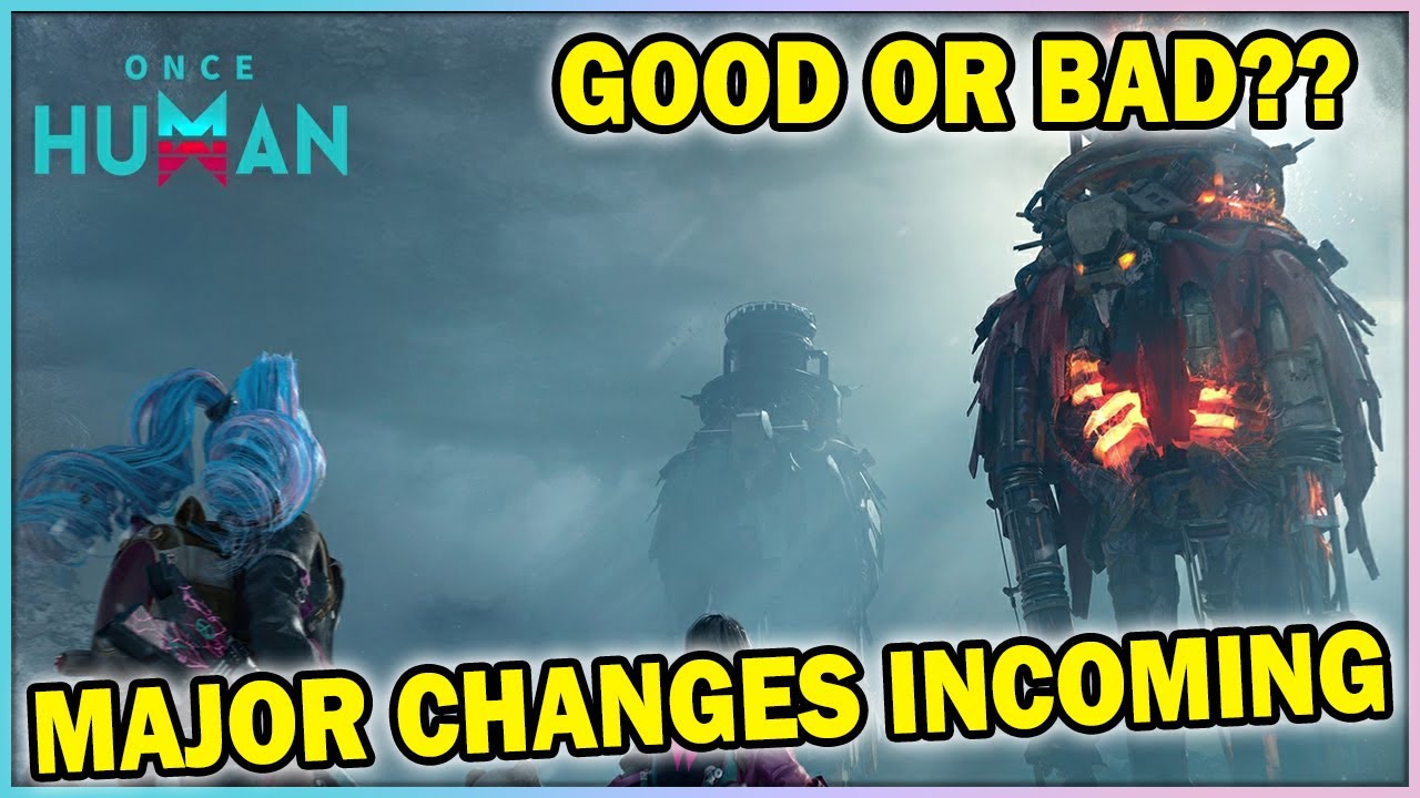 Once Human Devs RESPOND: Major Updates and Controversial Changes! - YouTube