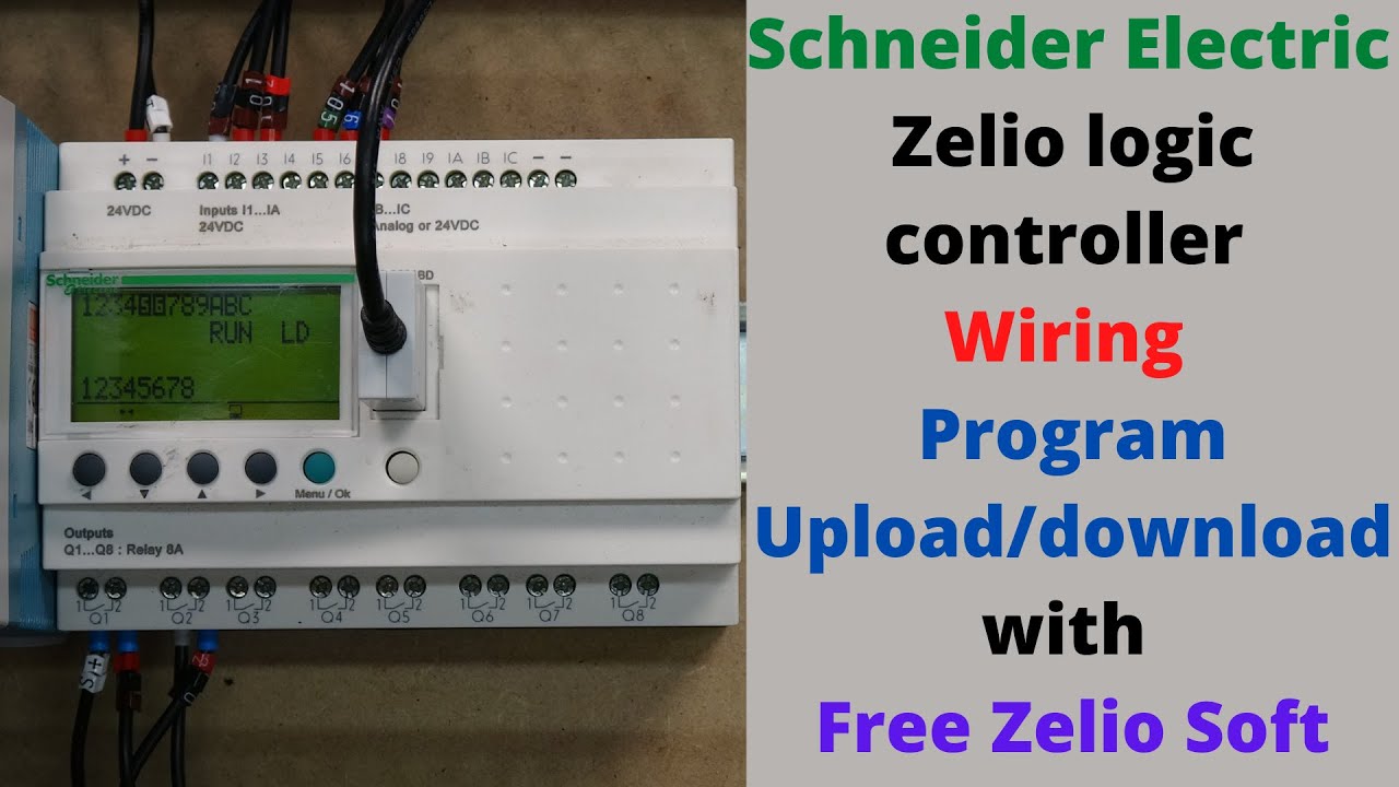 Schneider Electric Zelio logic controller wiring, program upload/download with Free Zelio Soft ...