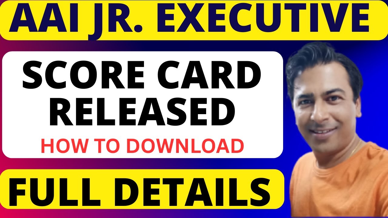 AAI Junior Executive Score Card 2025 out!! Check AAI JE Score Card 2025 ...