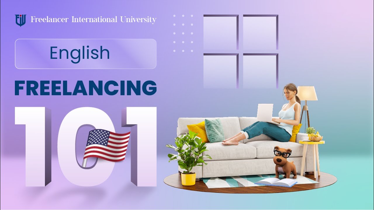 Freelancing Course 101 (English) - YouTube