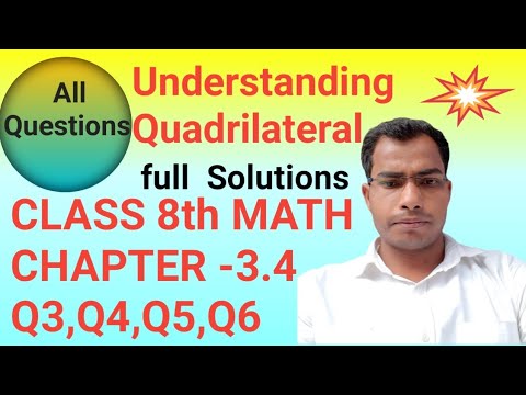 Class 8 math understanding Quadrilateral Chapter 3.4 All Quation solutions |class 8 math ...