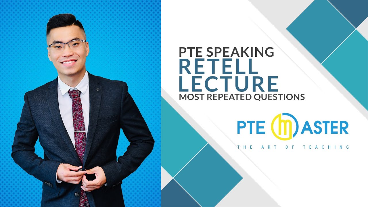 Most repeated PTE Speaking Retell Lecture questions April 25/5-1/6/21 ...