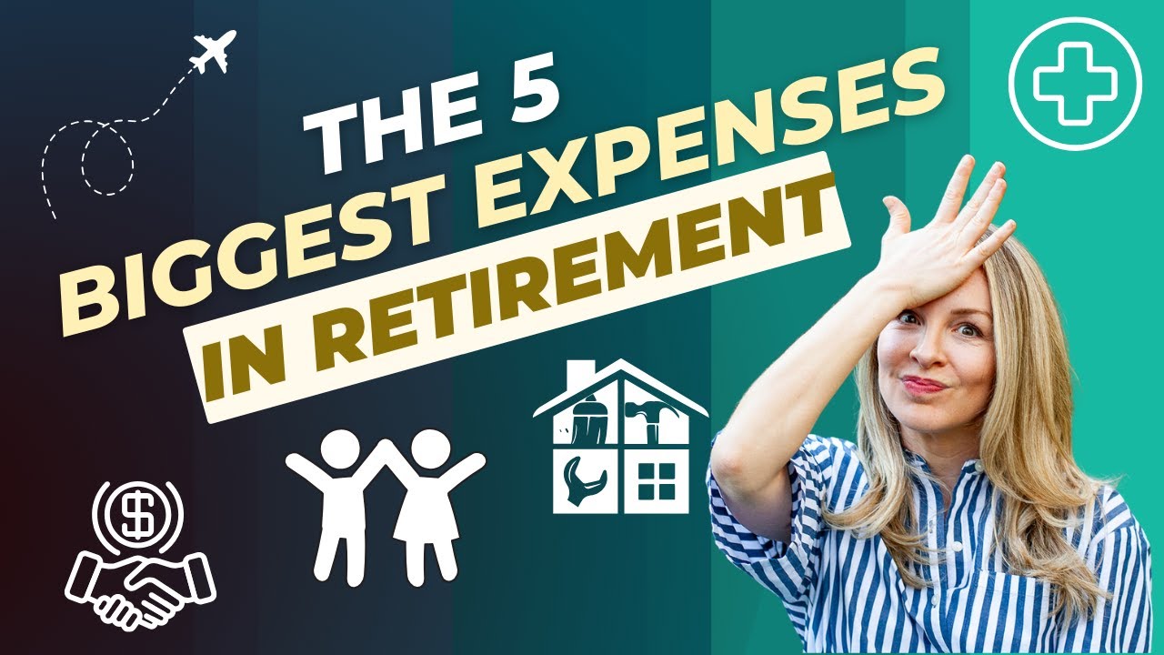 CFP® Reveals: The 5 BIGGEST Expenses in Retirement - YouTube