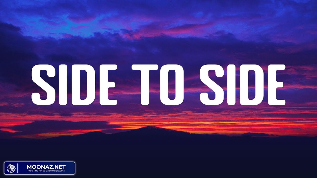 Side To Side - Ariana Grande (Lyrics) Ed Sheeran, Justin Bieber, Taylor ...