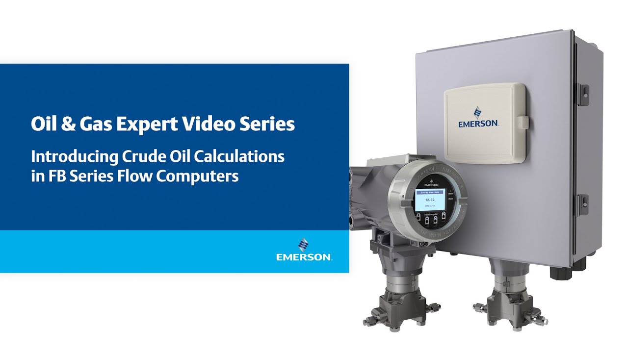 Introducing Crude Oil Calculations in FB Series Flow Computers - YouTube