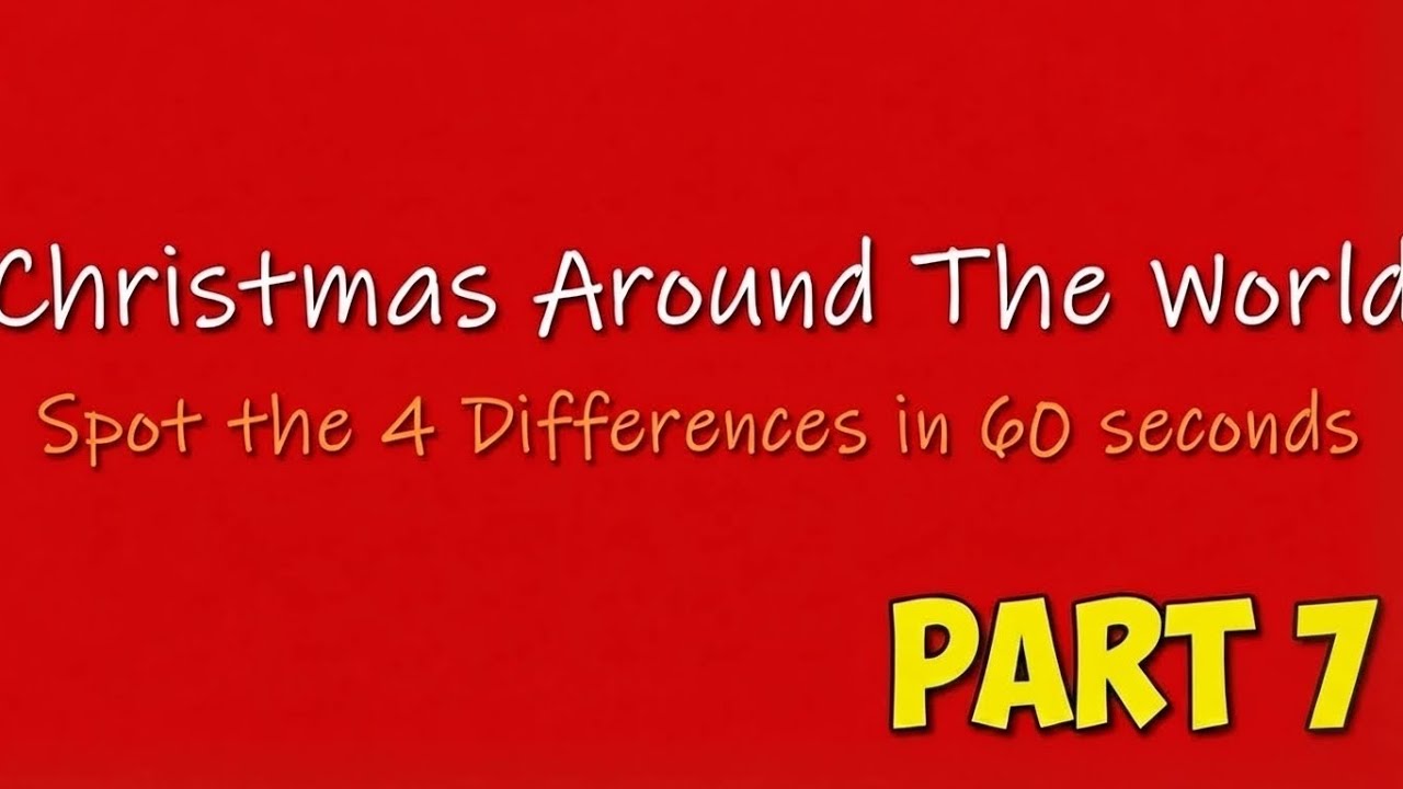 Christmas around the world - Spot the 4 differences in 60 seconds - YouTube